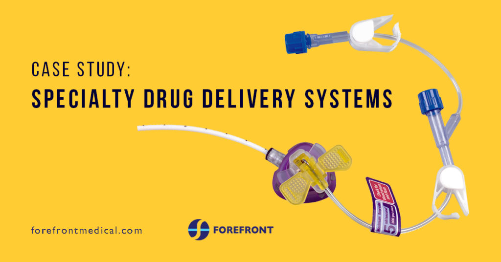 Case Study: Specialty Drug Delivery Systems | Forefront Medical ...